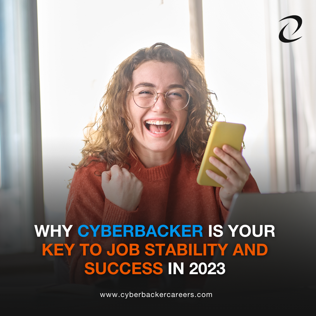 Why Cyberbacker is Your Key to Job Stability and Success in 2023 - Cyberbacker Careers